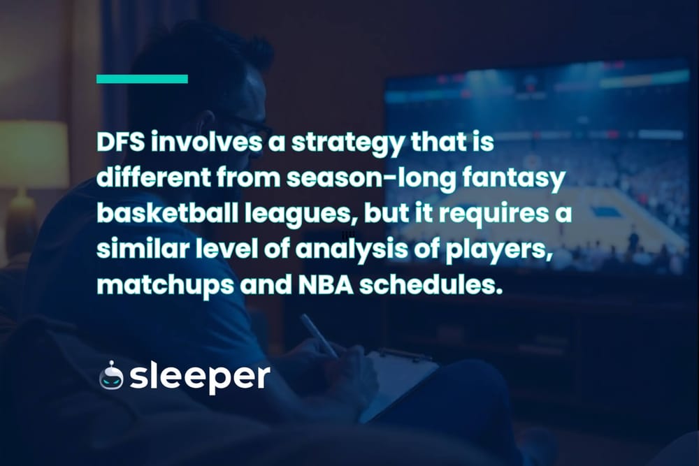 NBA DFS Strategy: Complete Guide on Picks and Daily Routines
