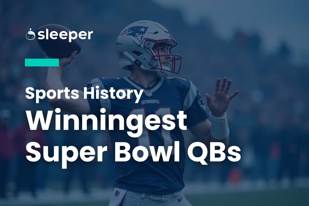 10 Quarterbacks With the Most Super Bowl Wins of All-Time