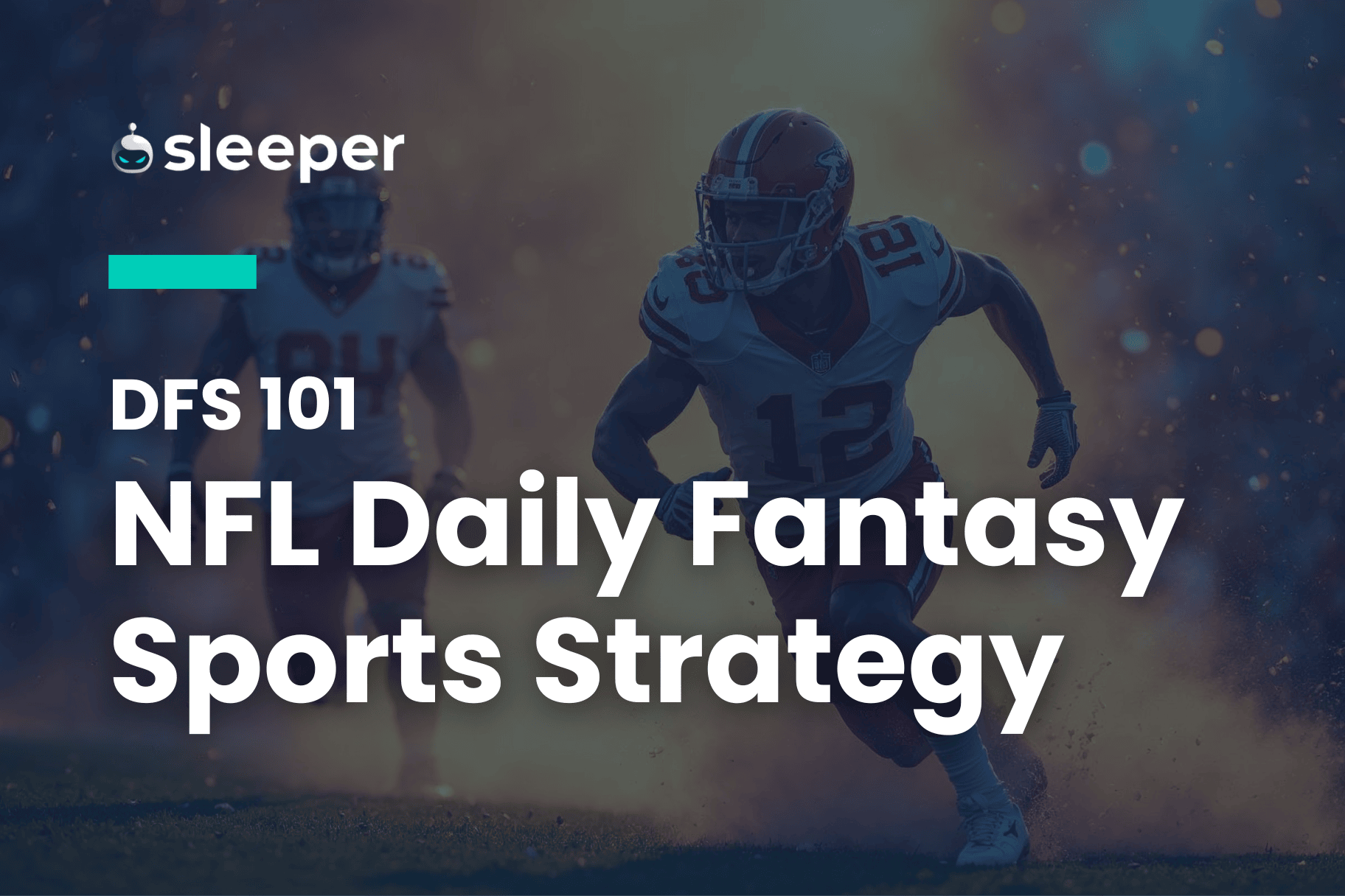NFL DFS Strategy: Best Tips, Mistakes to Avoid and 2 Essential Guidelines
