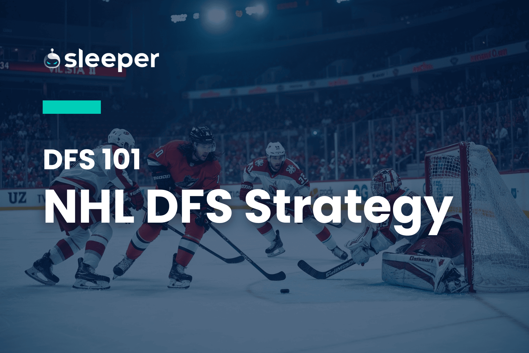 NHL DFS Strategy: Best Tactics & Tips to Dominate Leagues