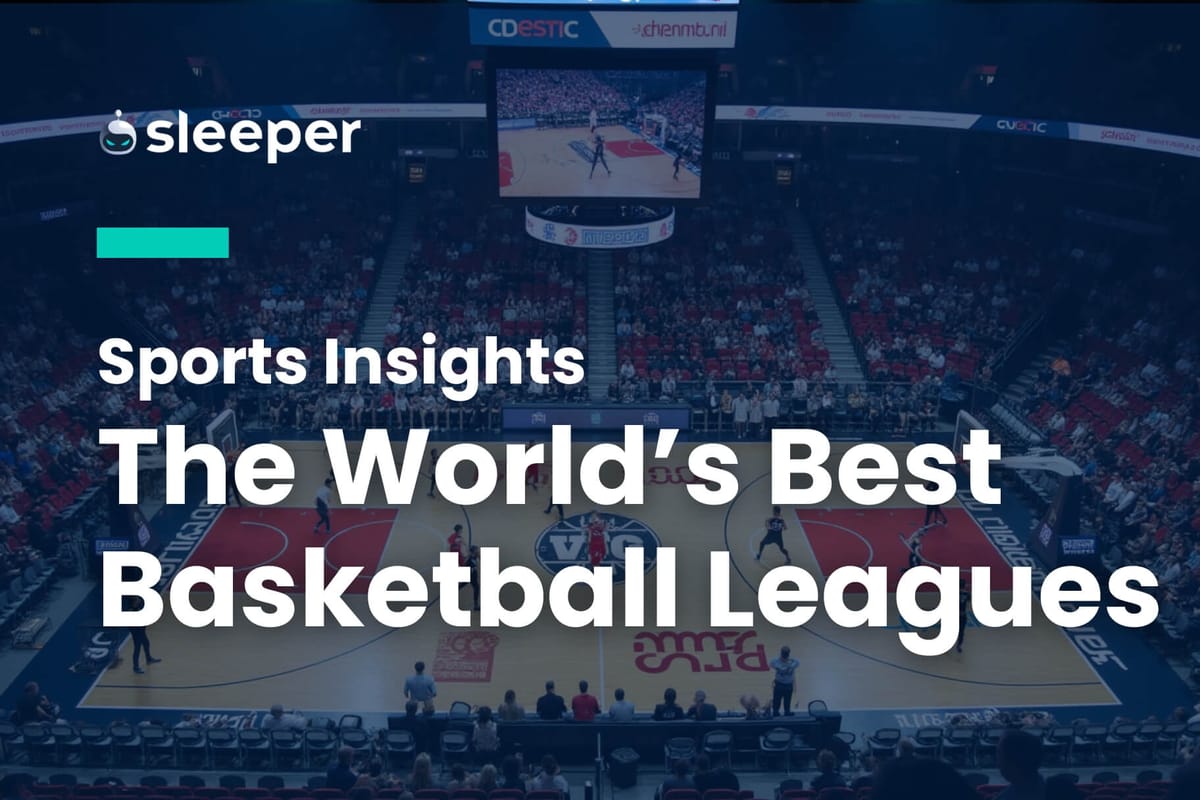 The 12 Best Basketball Leagues in the World