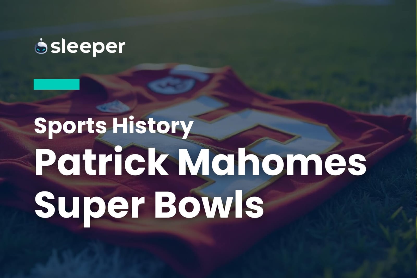 Patrick Mahomes’ Super Bowl Wins: Stats, History and More