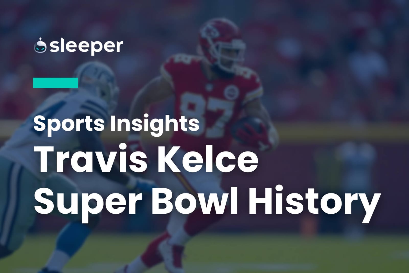 How Many Super Bowls Has Travis Kelce Won? Appearances and Key Stats
