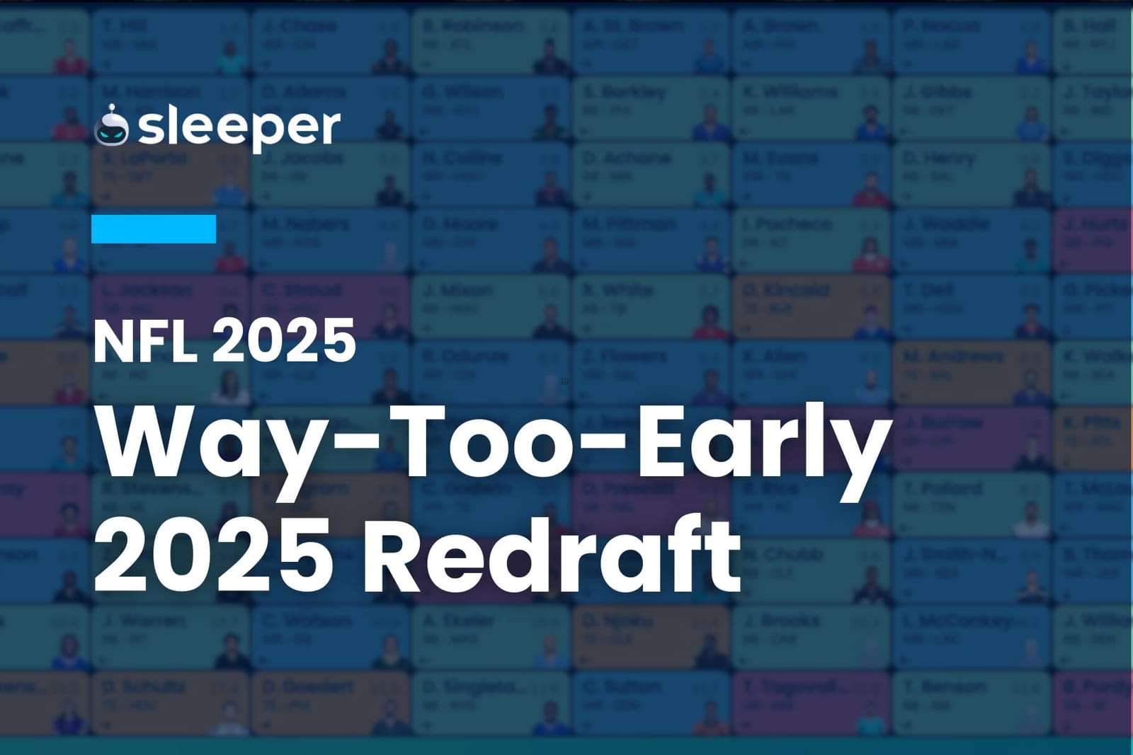 Way-Too-Early 2025 Fantasy Football Redraft