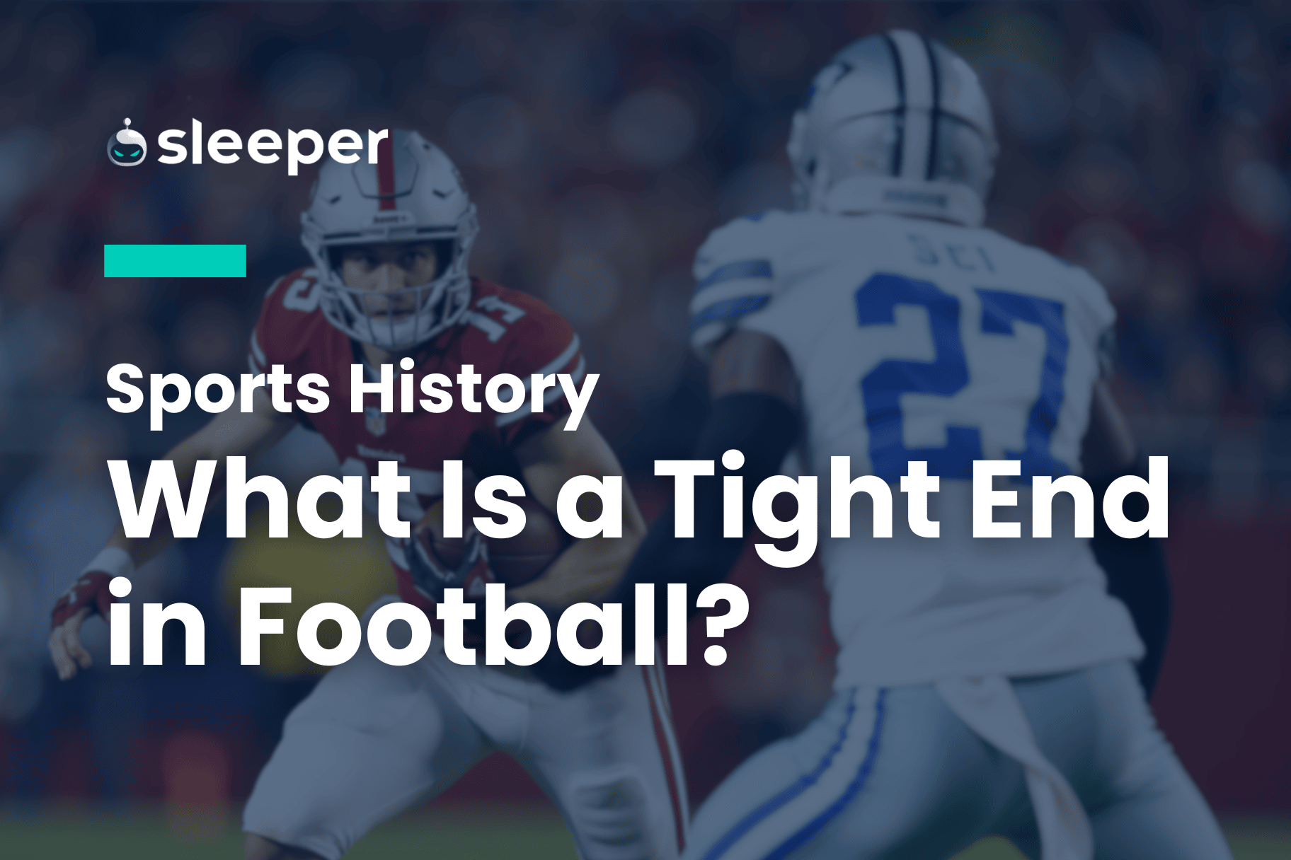 What Is a Tight End in Football? A Complete Guide