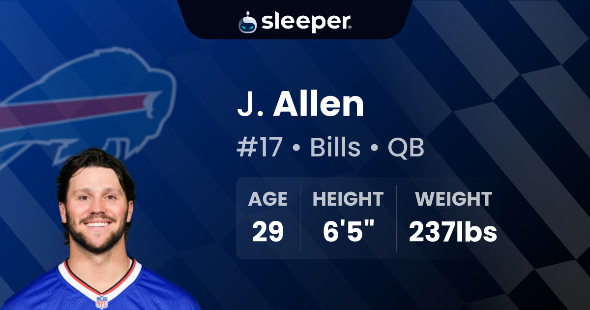 Josh Allen Stats, Info and Projections - Sleeper